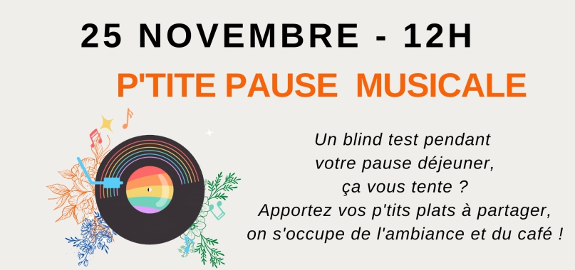 La p'tite pause musicale
